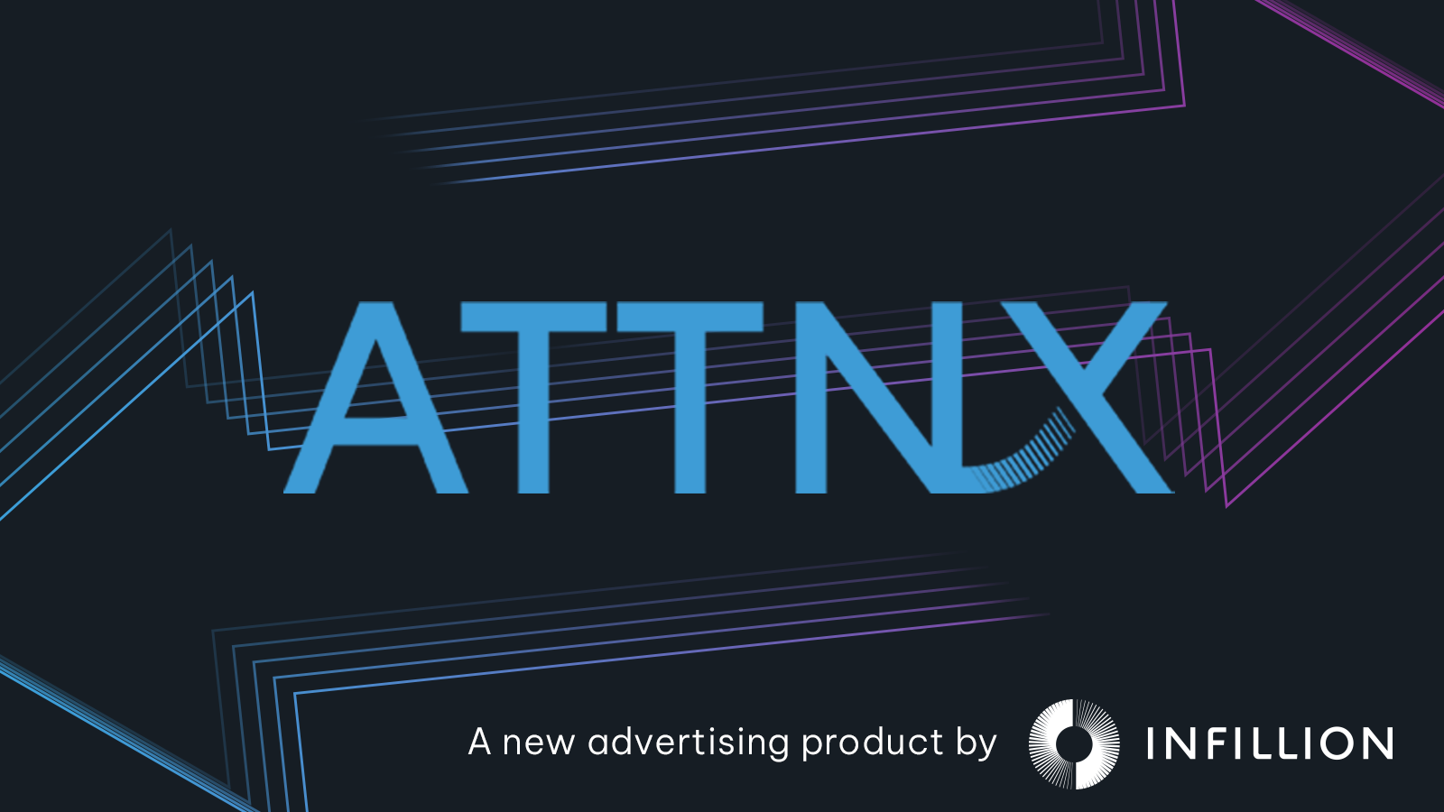 Infillion Launches AttnX, the First CTV Value-Exchange Ad Experience ...