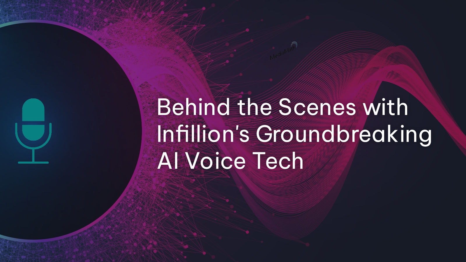 Behind the Scenes with Infillion's Groundbreaking AI Voice Tech - Infillion