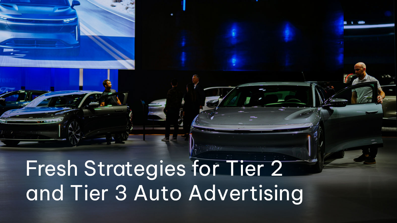 Fresh Strategies for Tier 2 and Tier 3 Auto Advertising - Infillion